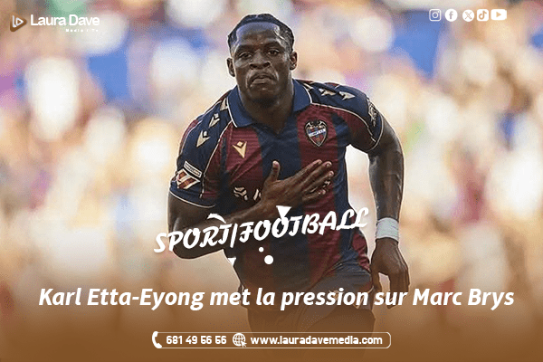 Karl Etta-Eyong met la pression sur Marc Brys | Laura Dave Media